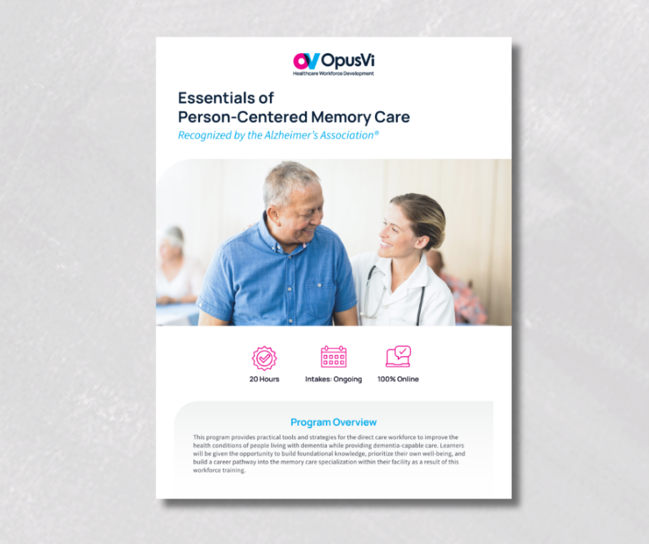 Essentials of Person-Centered Memory Care