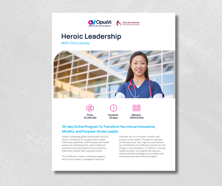 Certificate in Heroic Leadership in Healthcare