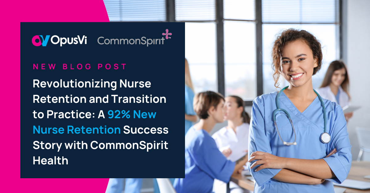 Revolutionizing Nurse Retention and Transition to Practice: A 92% New ...